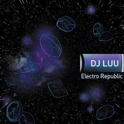 Electro Republic : DJ LUU | HMV&BOOKS online - LOOP009