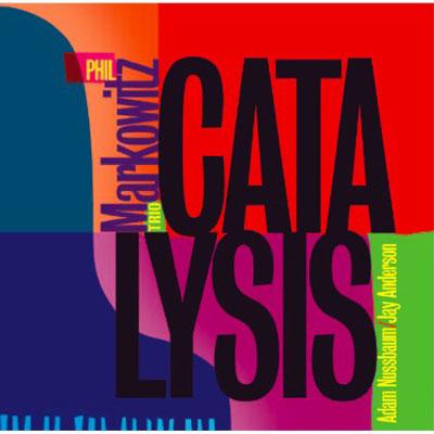 Catalysis : Phil Markowitz | HMV&BOOKS online - SSC1194