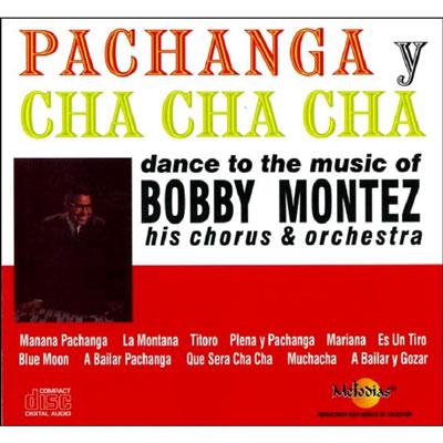 Pachanga Y Cha Cha Cha : Bobby Montez | HMV&BOOKS online - CDM0069051131