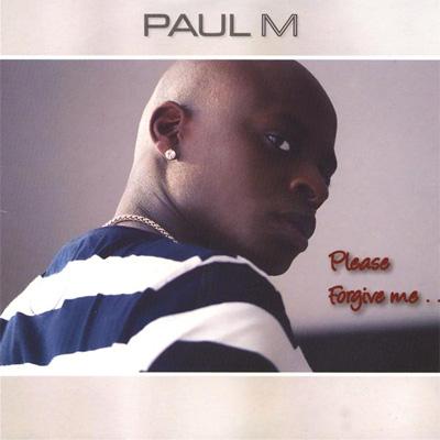 Please Forgive Me : Paul M | HMV&BOOKS online - 125298