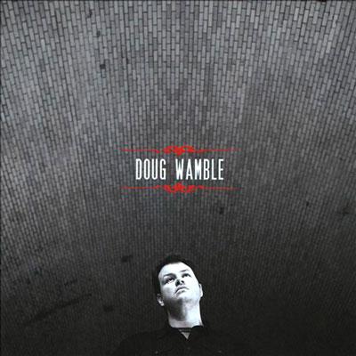 Doug Wamble : Doug Wamble | HMV&BOOKS online - 2072