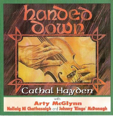 Handed Down : Cathal Hayden / Arty Mc Glynn | HMV&BOOKS online - RBCD116