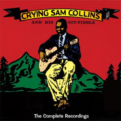 Complete Recordings : Sam Collins | HMV&BOOKS online - PCD-20073