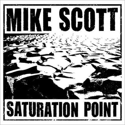 Saturation Point : Mike Scott (Phinius Gage) | HMV&BOOKS online - FOL048