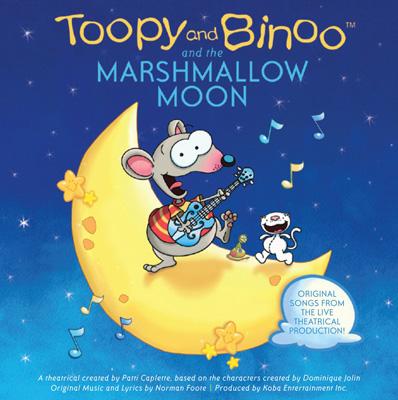 Toopy & Binoo & The Marshmallow Moon : Toopy And Binoo | HMV&BOOKS ...