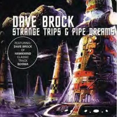 Strange Trips And Pipe Dreams : Dave Brock | HMV&BOOKS online - ATOMCD1030