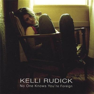No One Knows You're Foreign : Kelli Rudick | HMV&BOOKS online - KELLI1