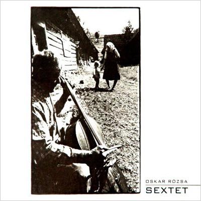 Sextet : Oskar Rozsa | HMV&BOOKS online - HV0005/00232331