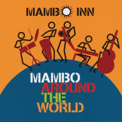 Mambo Around The World : Mambo Inn | HMV&BOOKS online - MIP-4649