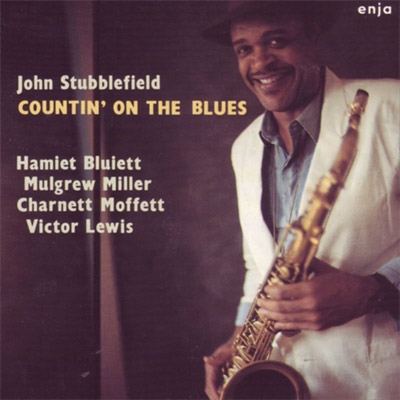 Countin' On The Blues : John Stubblefield | HMV&BOOKS online - CDSOL-6548