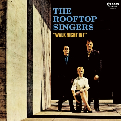 Walk Right In : Rooftop Singers | HMV&BOOKS online - ODR6046