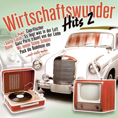 Wirtschaftswunder -Hits 2 | HMV&BOOKS online - 57138