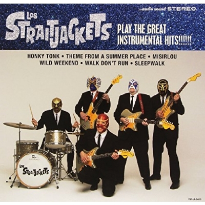 Los Straitjackets Play Some Of The Great : Los Straitjackets | HMV ...