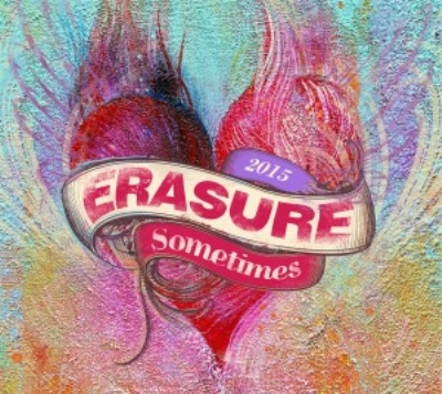 Sometimes -2015 : Erasure | HMV&BOOKS online - CDMUTE543