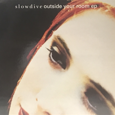 Outside Your Room Ep : Slowdive | HMV&BOOKS online - CRE119T
