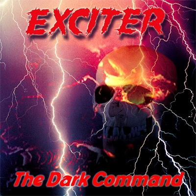 Dark Command : Exciter (Heavy Metal) | HMV&BOOKS online - A224020