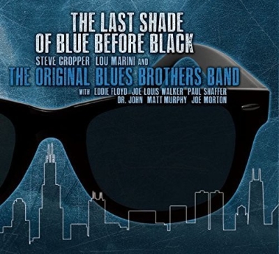 Last Shade Of Blue Before Black : Original Blues Brothers Band | HMV ...
