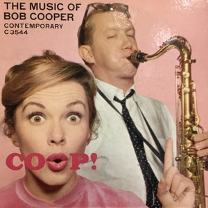【中古:盤質B】 Coop! The Music Of Bob Cooper : Bob Cooper | HMV&BOOKS online ...