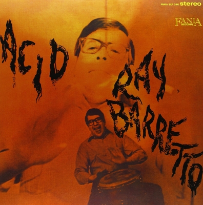 Acid : Ray Barretto | HMV&BOOKS online - 3460