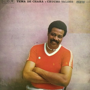 Tema De Chaka : Chucho Valdes | HMV&BOOKS online - LD4013