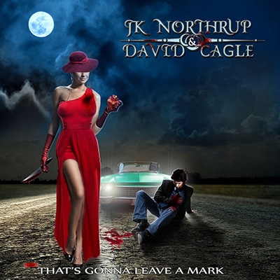 That's Gonna Leave A Mark : Jk Northrup / David Cagle | HMV&BOOKS ...