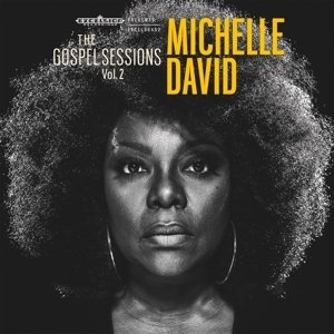 Gospel Sessions Vol.2 : Michelle David | HMV&BOOKS online : Online ...