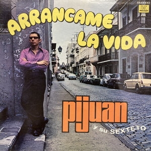 Arrancame La Vida : Pijuan Y Su Sexteto | HMV&BOOKS online - SMT430