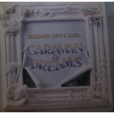 Sinclair's Caravan Of Dreams : Richard Sinclair | HMV&BOOKS online - NP10LP