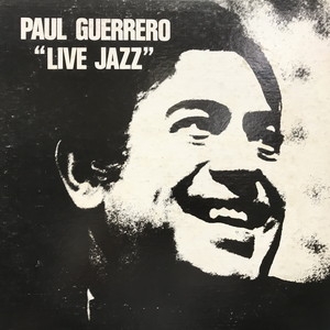 "Live Jazz" : Paul Guerrero | HMV&BOOKS online - 801172