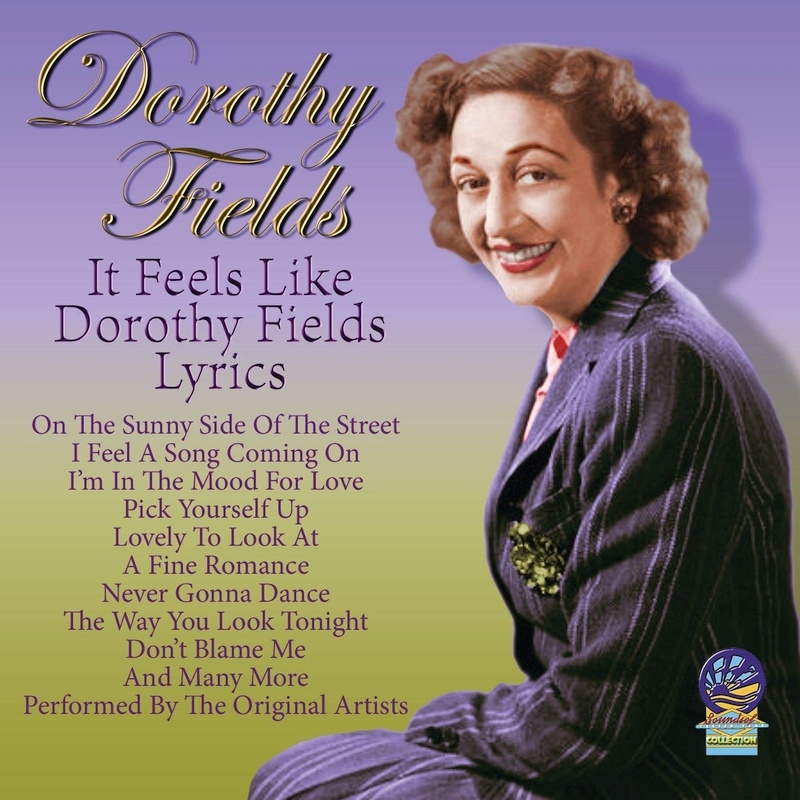 It Feels Like Dorothy Fields Lyrics | HMV&BOOKS online : Online ...