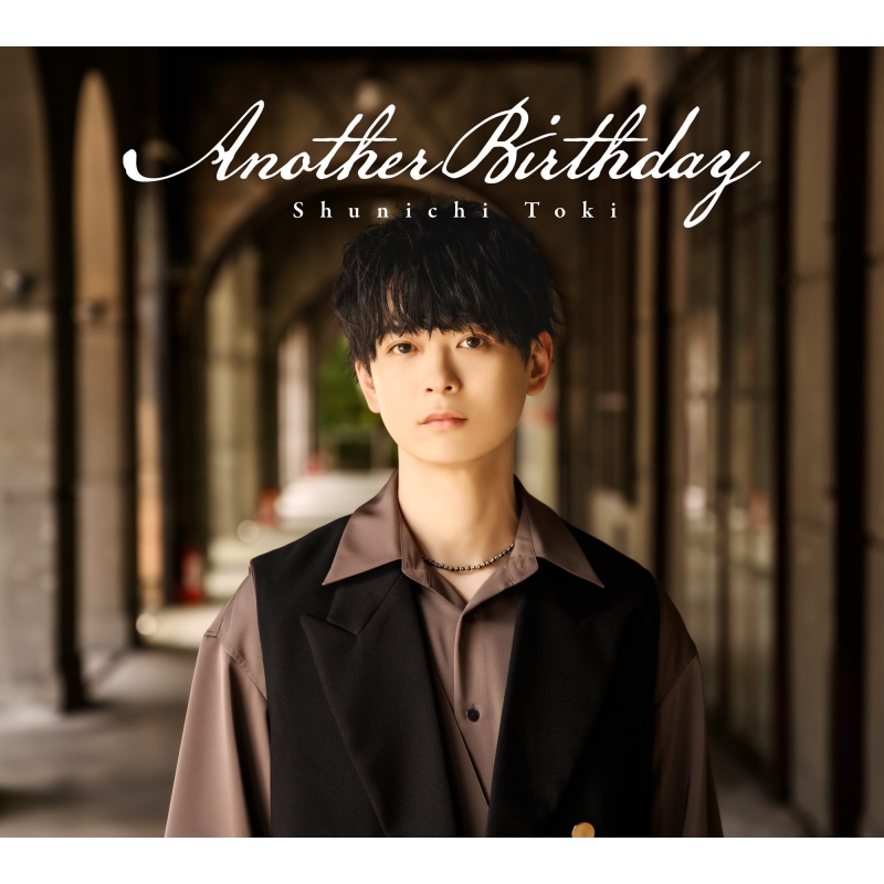 Another Birthday 【初回限定盤】(+DVD) : 土岐隼一 | HMV&BOOKS online - PCCG-2273