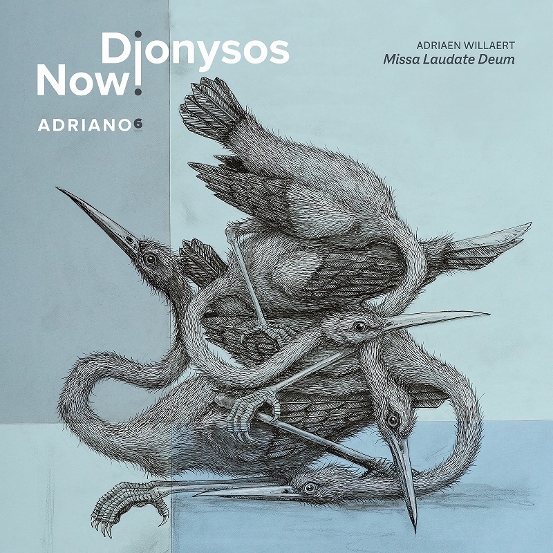 Adriano 6 -Missa Laudate Deum : Dionysos Now! : Willaert, Adrian (c.1490-1562) | HMV&BOOKS ...