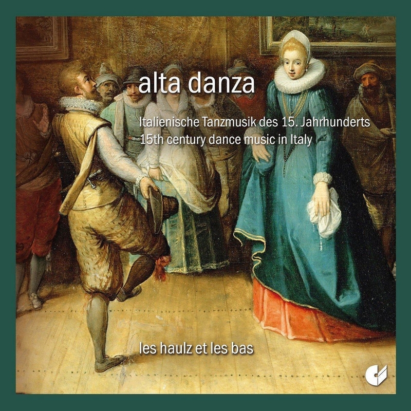 Alta Danza-15th Century Dance Music In Italy: I.harrison / Les Haulz Et ...