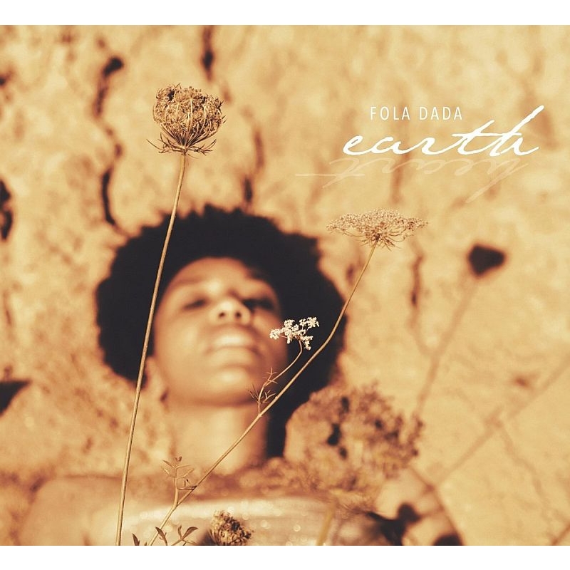 Earth : Fola Dada | HMV&BOOKS online - KHA1064042