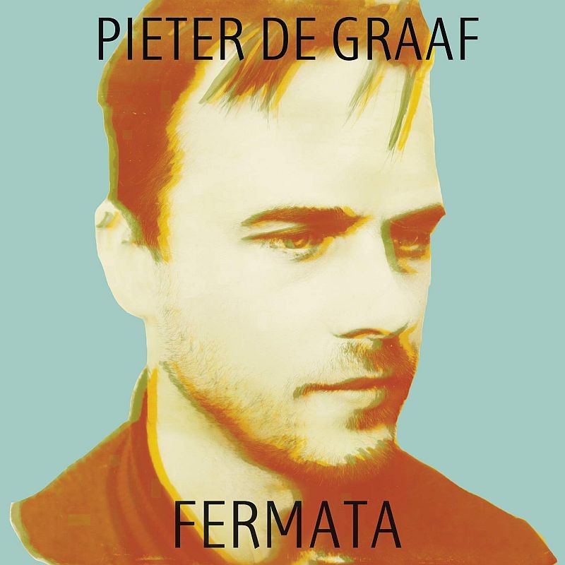 Fermata : Pieter De Graaf | HMV&BOOKS online - 19075808592