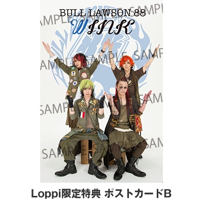 シングルCD＋DVD「WINK」BULL ZEICHEN 88/タイプB【Loppi限定特典付】 | Loppiオススメ ...
